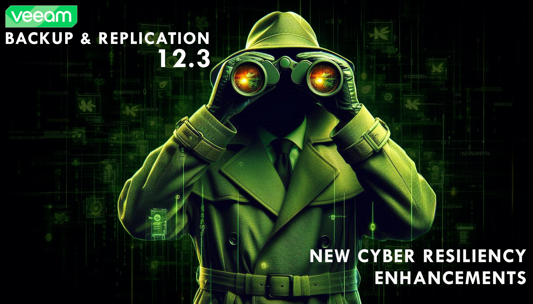 Veeam Backup & Replication 12.3 – Cyber Resiliency Enhancements ...