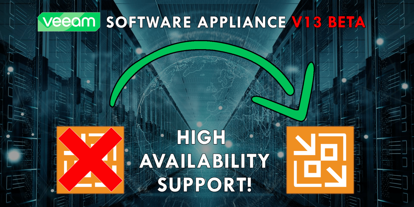 VBR V13 Beta – A Highly Available Software Appliance – benharmer.blog
