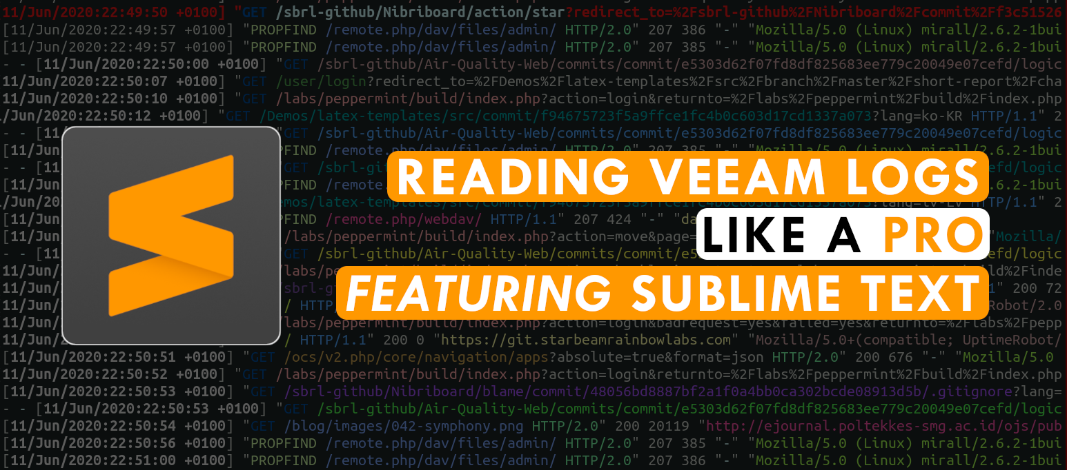 Sublime Text – Reading Veeam logs like a Pro – benharmer.blog
